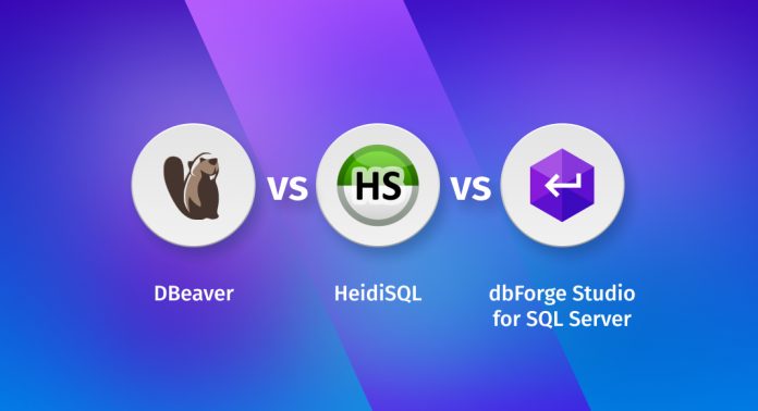 DBeaver vs HeidiSQL vs dbForge Studio - Complete Comparison DBeaver vs HeidiSQL vs dbForge Studio - Complete Comparison