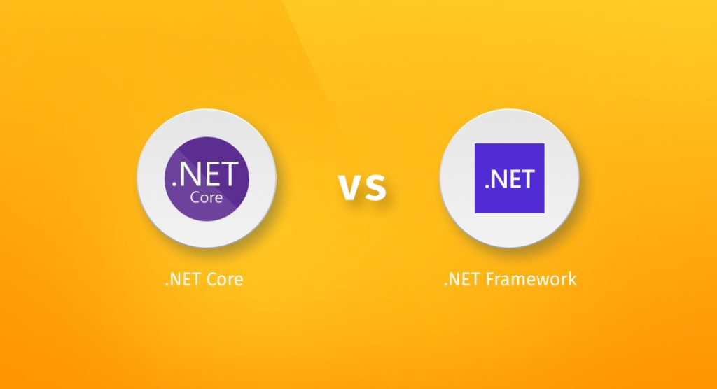 .NET Core vs .NET Framework: Differences and Integration