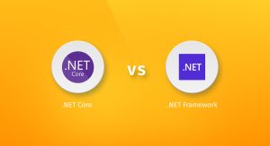 .NET Core vs .NET Framework: Differences and Integration