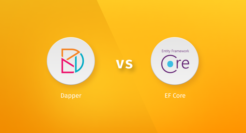 Dapper vs. Entity Framework Core: Performance & Use Cases